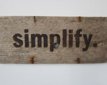 Popular items for simplify signs on Etsy