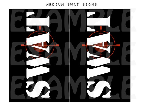 PDF: Printable SWAT Signs Small Medium and Large Black