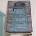 Ball Mason Jar Sign Rustic Blue Glass