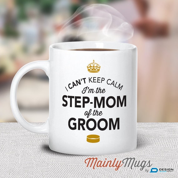 Stepmom Of The Groom Step Mom Wedding Mug Grooms By Mainlymugs 2240