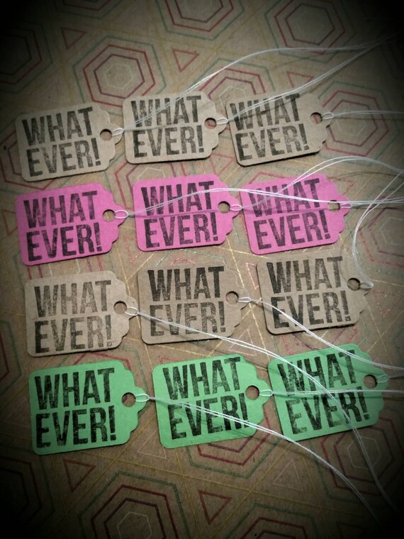 Items similar to 12 mini Whatever stamped hang tags with white string ...