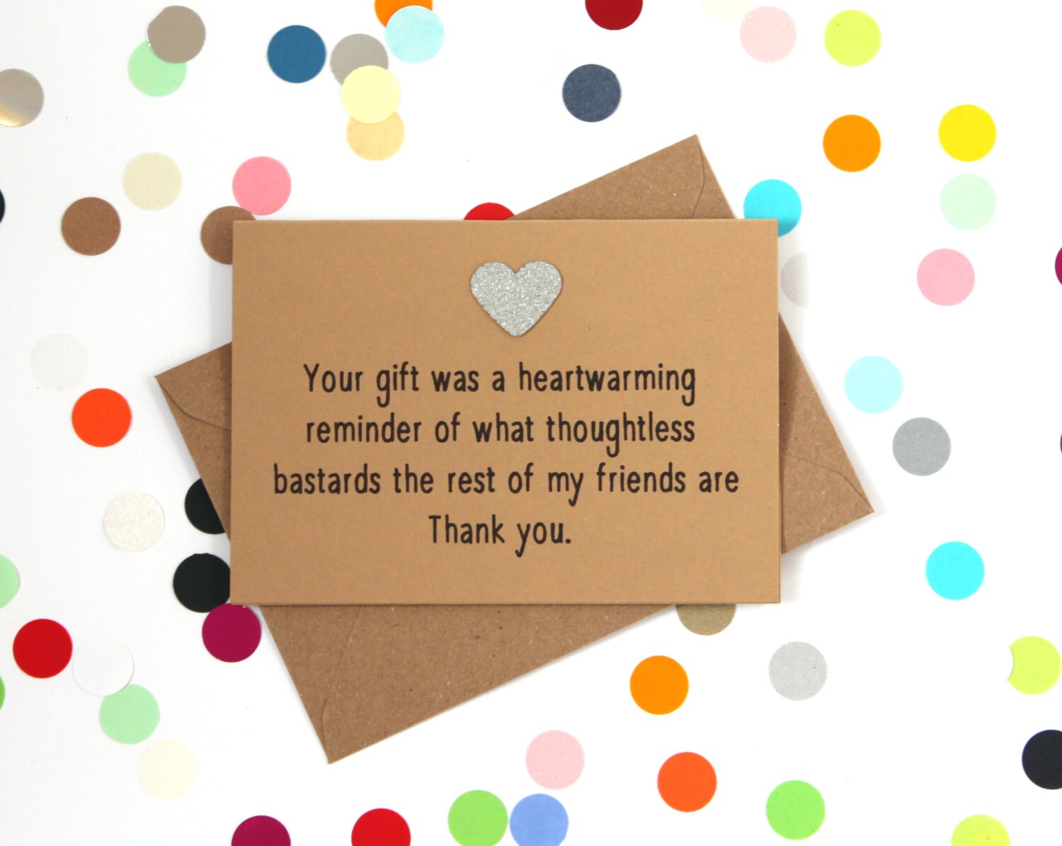 Funny Thank You Card Thank You Card Your Gift Was A