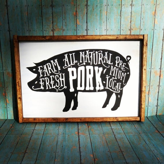 Farm Fresh Pork Pig Sign