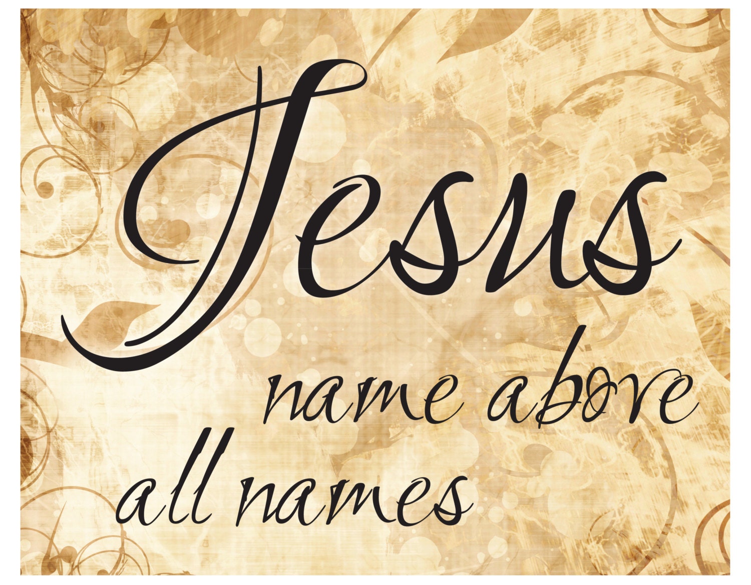 Printable Jesus Name Above All Names art print download