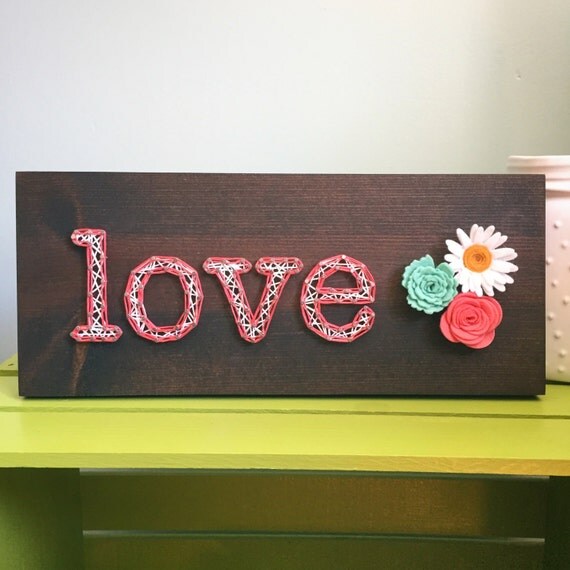 Items similar to MADE TO ORDER String Art Love Sign with Felt Flowers ...