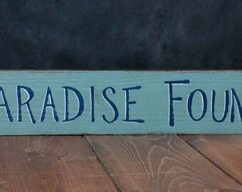 Paradise found sign | Etsy