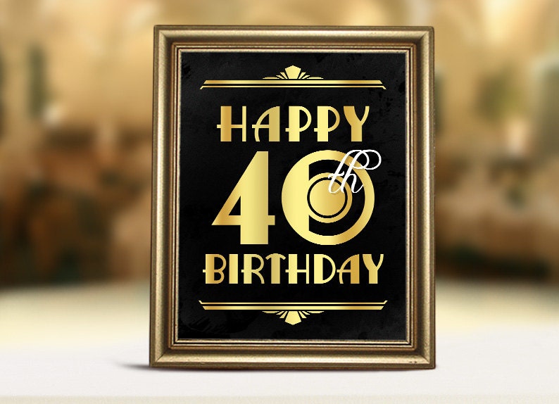 Birthday decor. Happy 40th birthday sign. Printable 40th