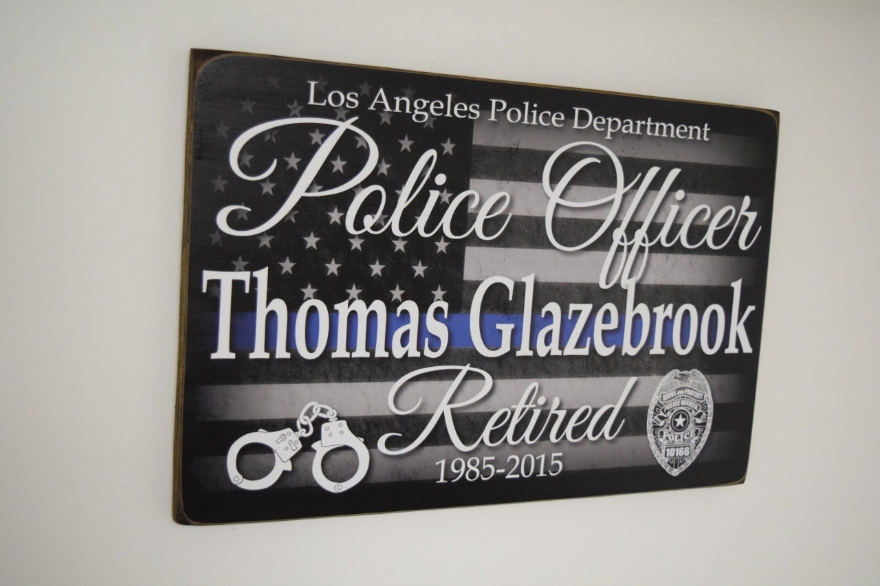 Police Officer Retirement Sign Police Retired Sign Police