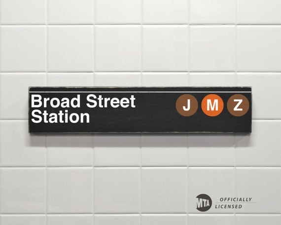 Broad Street Station New York City Subway Sign Wood Sign