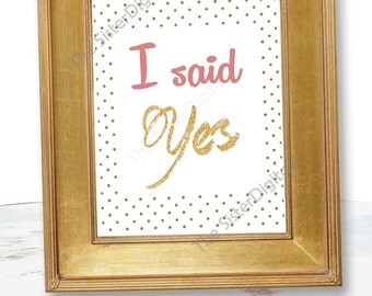 I said yes signs | Etsy