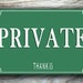 PRIVATE SIGN Private Signs Classic style Private Sign
