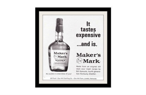 1966 MAKERS MARK Bottle Whisky Ad It Tastes