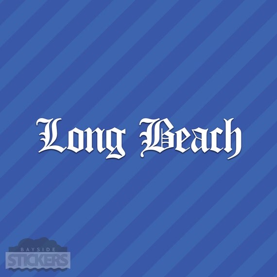 Long Beach California Old English Vinyl Decal Sticker