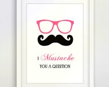 Printable Mustache Art Digital Print Mustache Printable Poster Digital ...