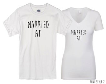 Married af shirt | Etsy