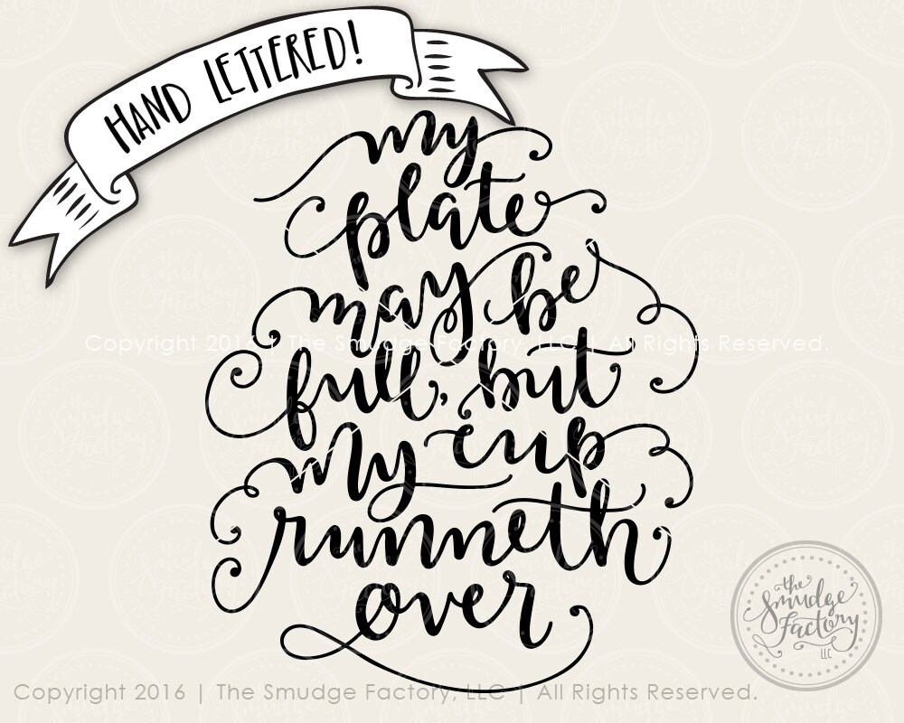 Cup Runneth Over SVG Cut File Bible Verse SVG Christian Cut