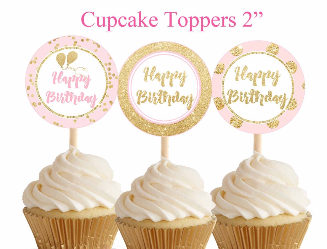 Pink and Gold cupcake Toppers 2 Pink and Gold Birthday