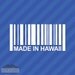 Made In Hawaii HI Barcode Vinyl Decal Sticker