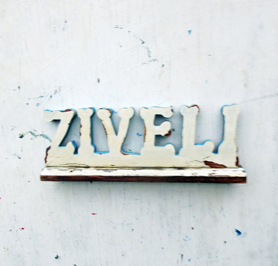 Ziveli Sign Serbian Sign Personalized Sign Recycled by woodenaht