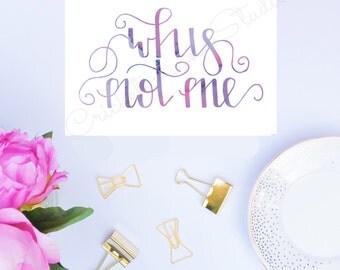 Why not me | Etsy