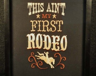 Ain't my first rodeo | Etsy