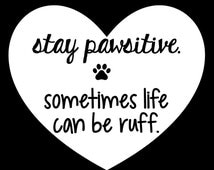 Unique pawsitive related items | Etsy