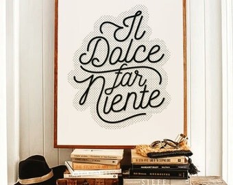 Dolce far niente | Etsy