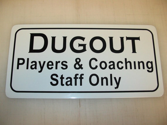 Dugout Players & Coaching Staff Only Metal Sign Vintage