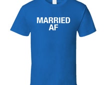 Unique married af shirt related items | Etsy