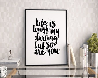 Life is tough | Etsy