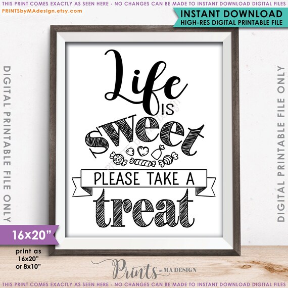 Life is Sweet Please Take a Treat Sign Sweet Treat Sign