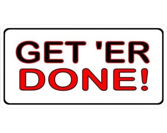 Get er done | Etsy