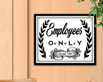 Employees only sign | Etsy