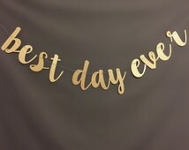 Unique best day ever banner related items | Etsy