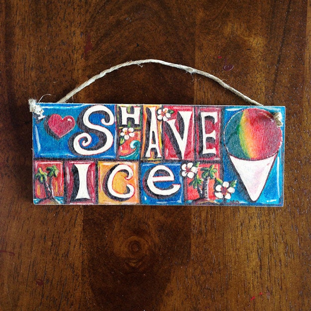 Shave Ice Sign Hawaiian Sign Tropical Beach Decor