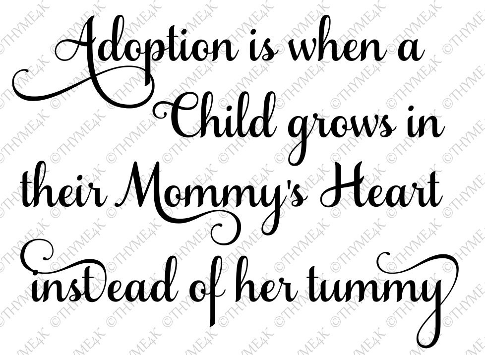 Cutting File SVG Adoption quote Instant Download