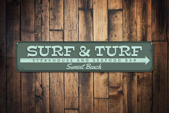 Surf & Turf Sign Personalized Steakhouse Seafood Bar Sign