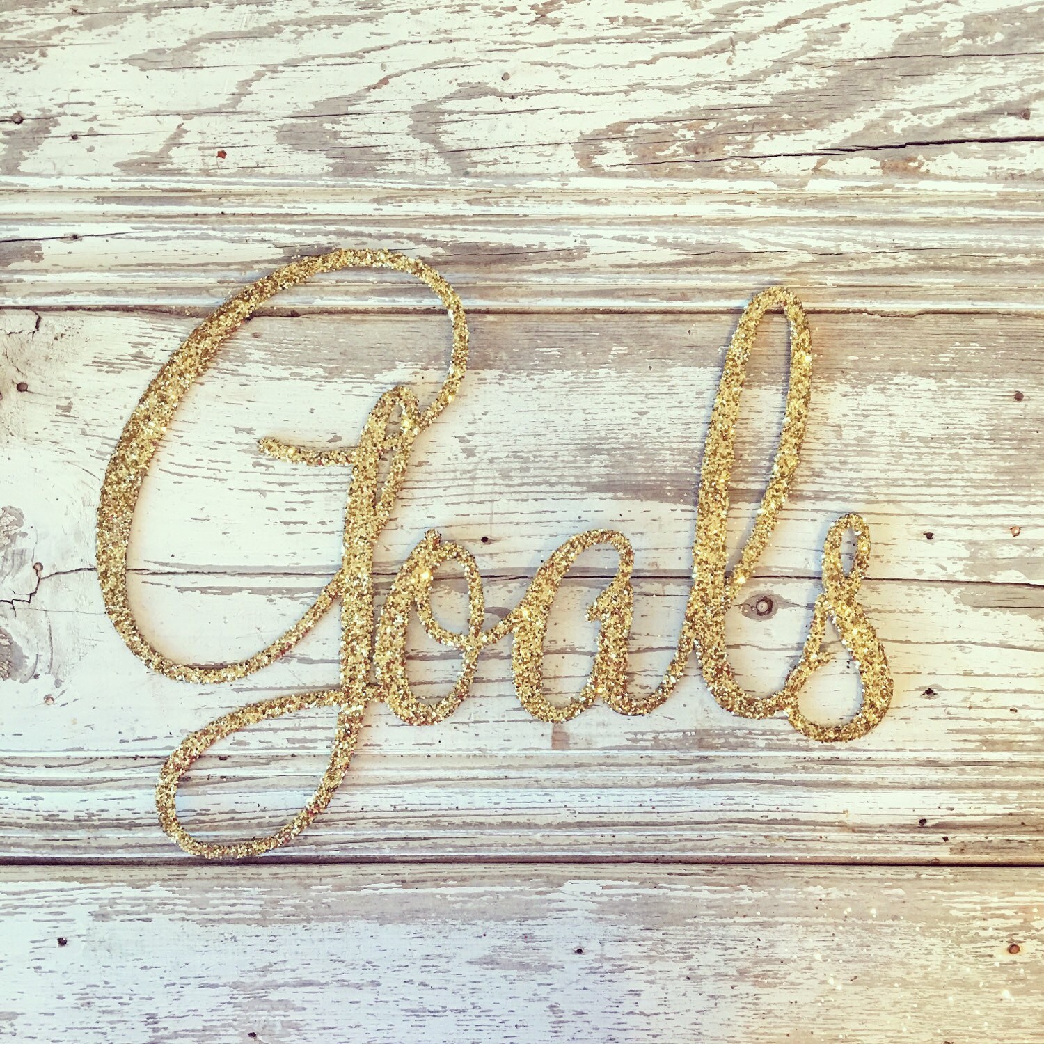 Glitter Goals sign Metal Letters Sign sparkly Wedding