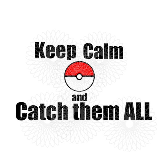 Keep Calm Green Pokemon