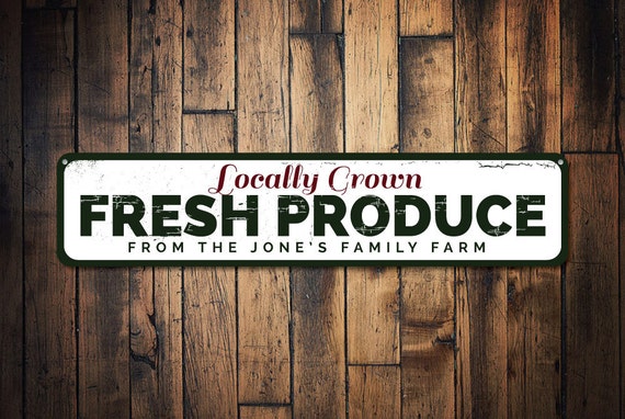 Fresh Produce Sign Personalized Locally Grown Fruits