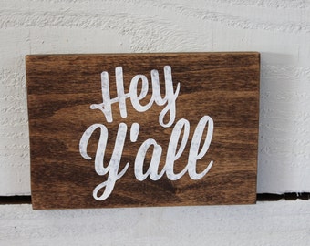 Unique hey yall sign related items | Etsy