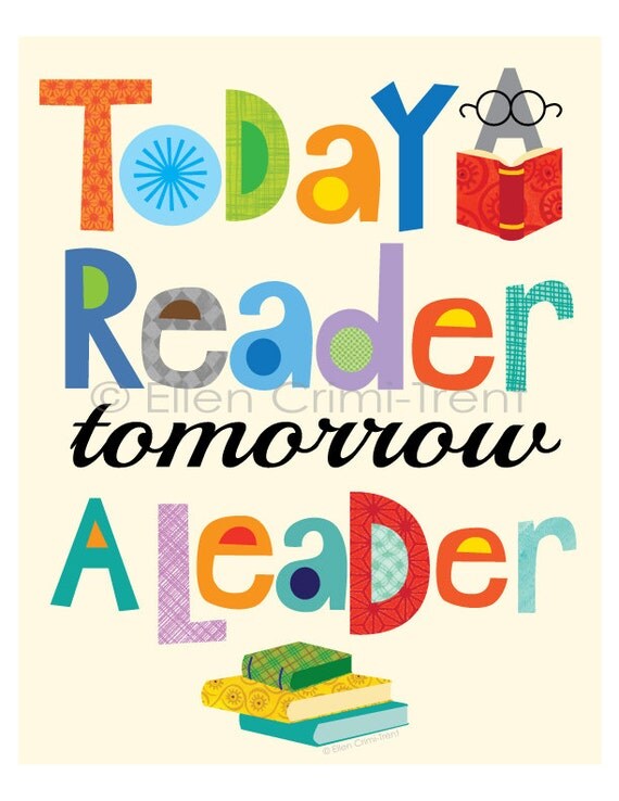 Today a reader tomorrow a leader kids wall art