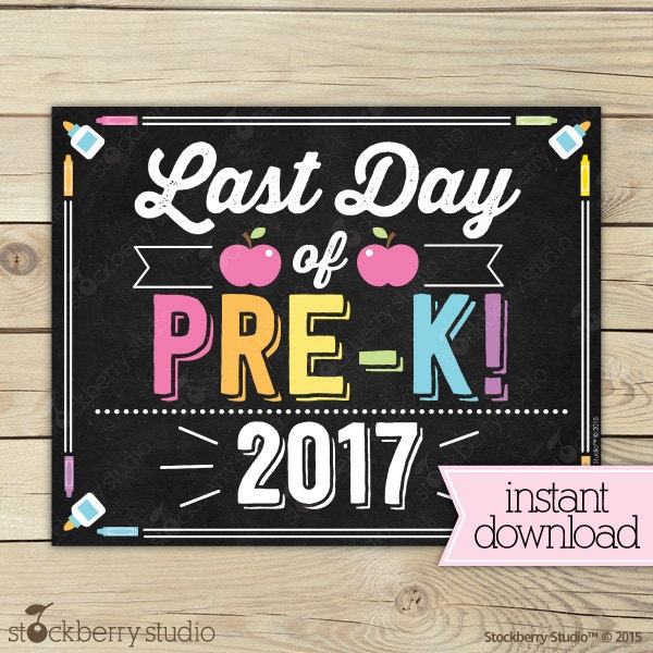 Girl Last Day of Pre-K Last Day of School Printable