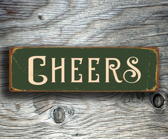 CHEERS SIGN Cheers Signs Cheers Sign Pub Decor Vintage
