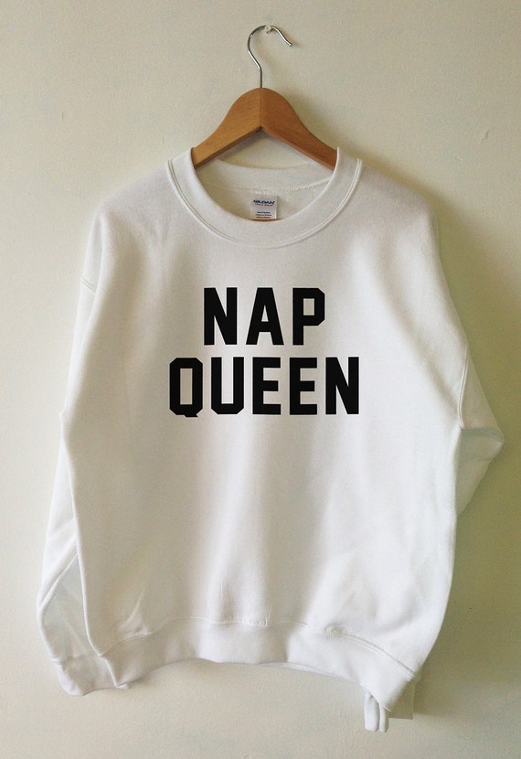 Items similar to Nap Queen Sweater Sweatshirt Jumper High Retail ...