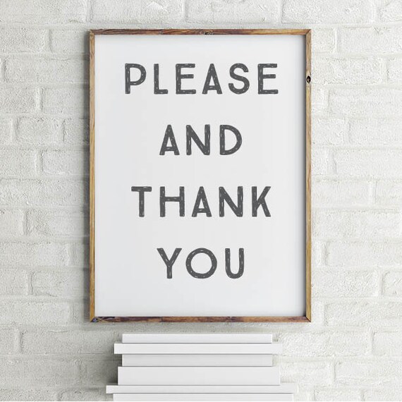 Please and Thank You Wall Art Printable Please Art Ready