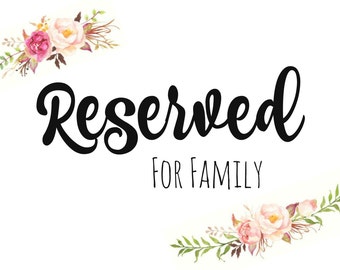 Family reserved sign | Etsy