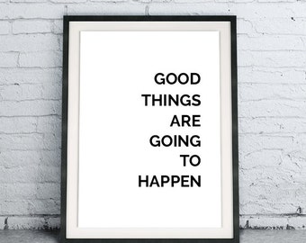 Encouragement Card Good Things Happen To those