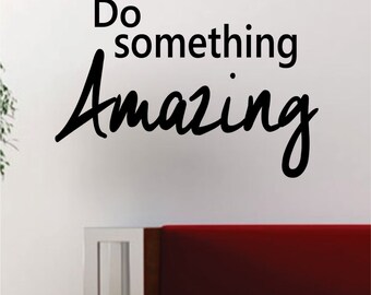 Unique do something amazing related items | Etsy