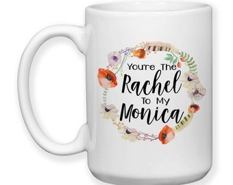 Rachel to my monica | Etsy